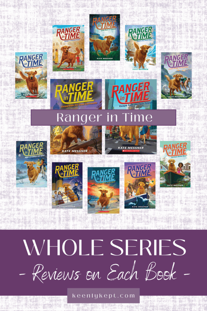 Ultimate Guide to the Ranger in Time Series by Kate Messner - Keenly Kept